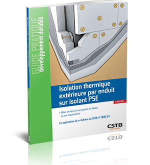 Guide « Isolation thermique extérieure par enduit sur isolant PSE ...